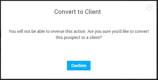 How to convert a Prospect to a Client
